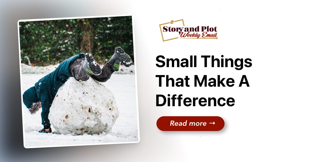 Small Things That Make A Difference