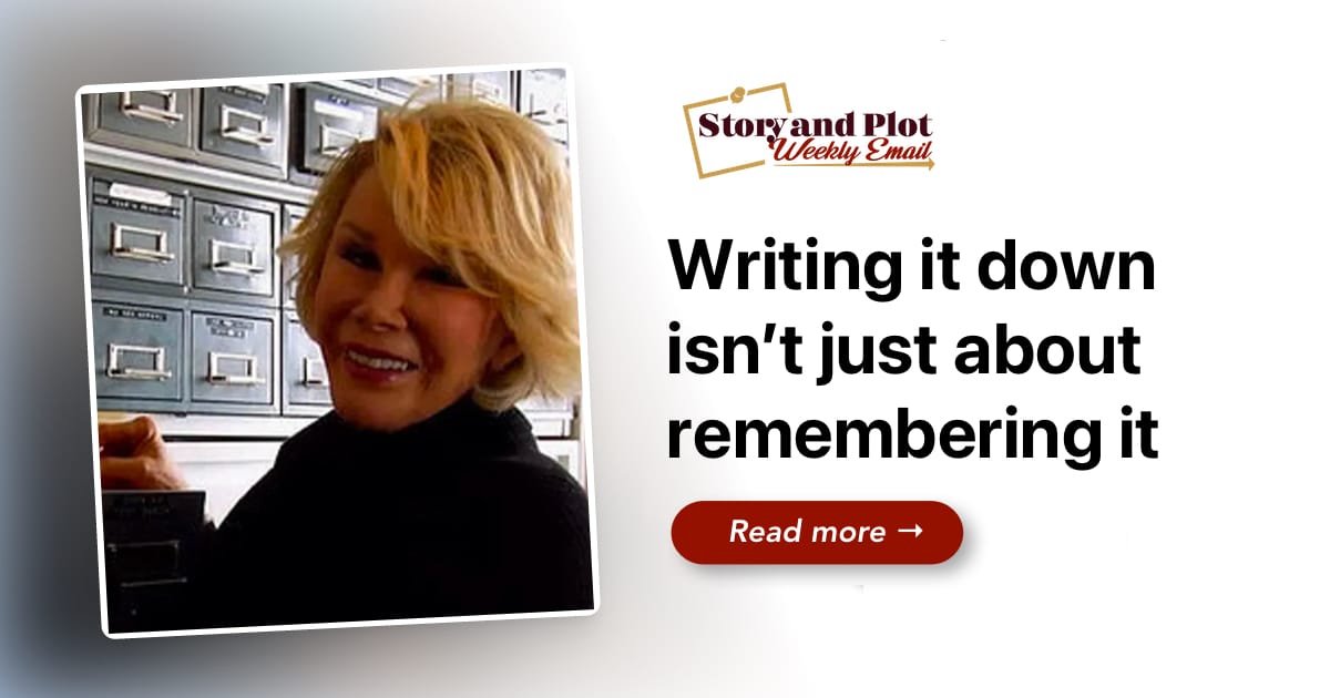 Writing it down isn’t just about remembering it