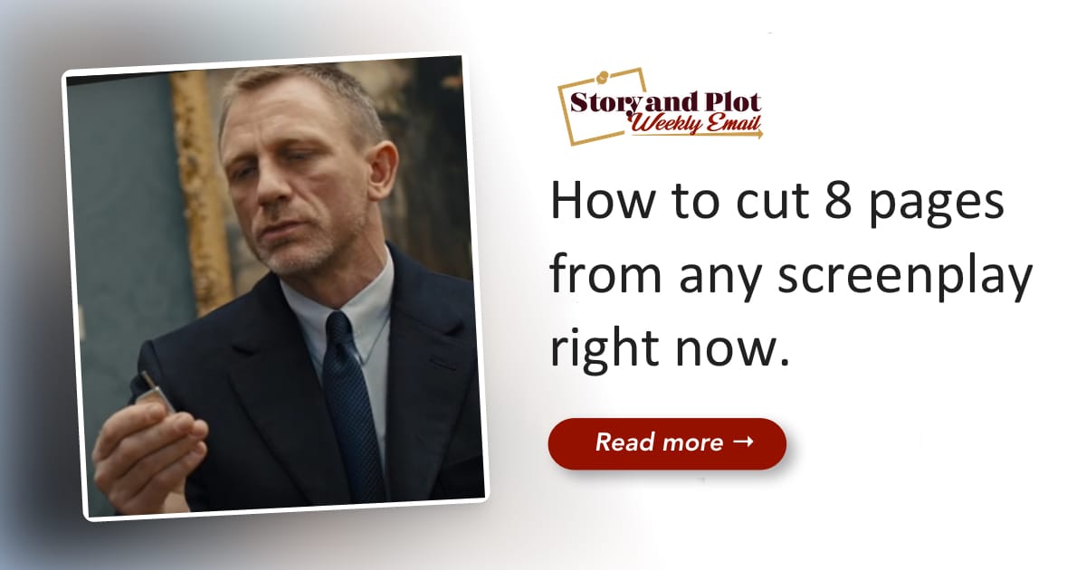 How to cut 8 pages from any screenplay right now.